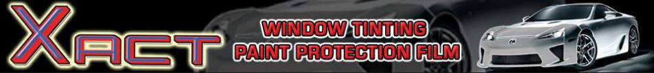 Xact Window Tinting and Clear Bra Paint Protection Films, Ontario ...